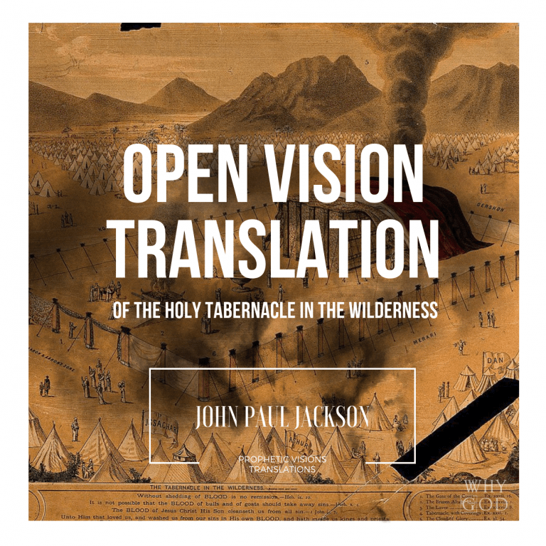 1. Prophetic Visions – Page 2 – Why God